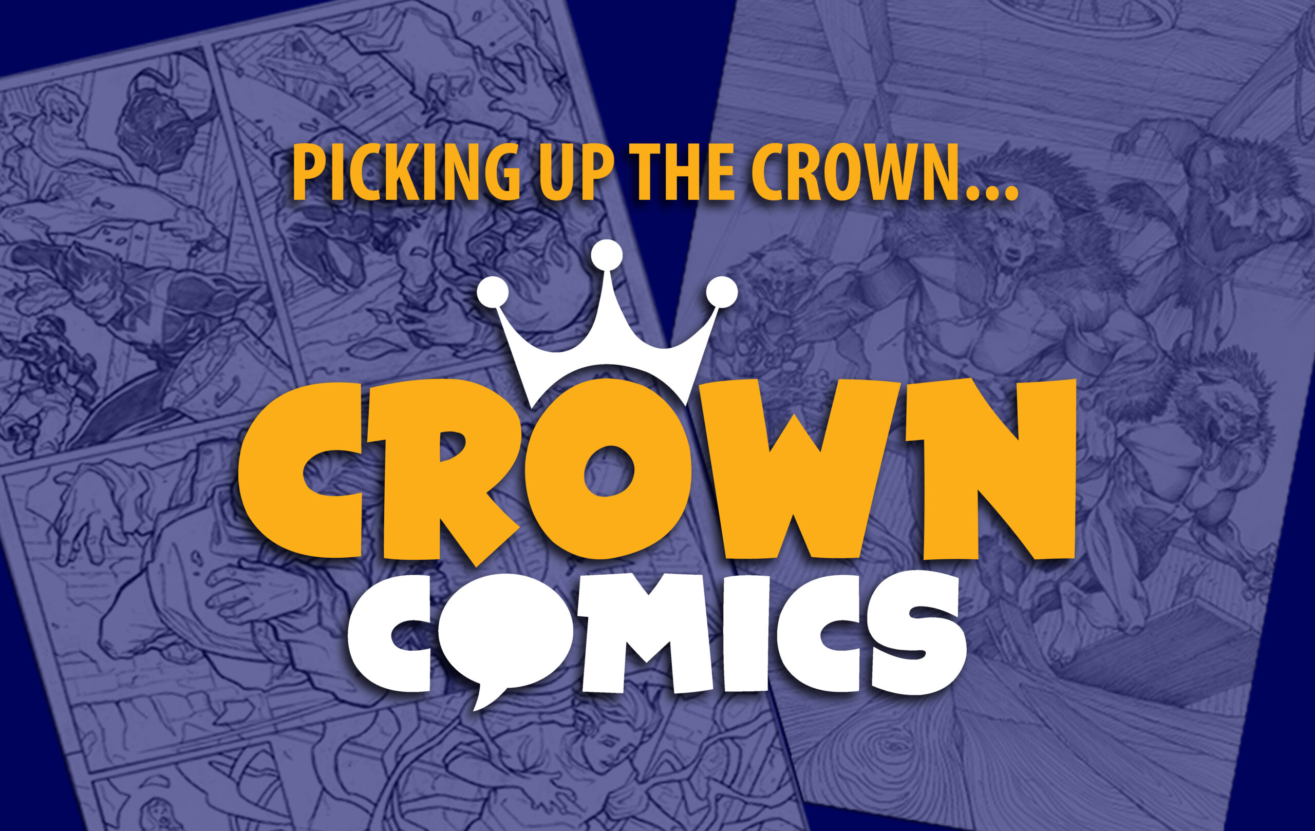 Picking up the Crown! - Crown Comics