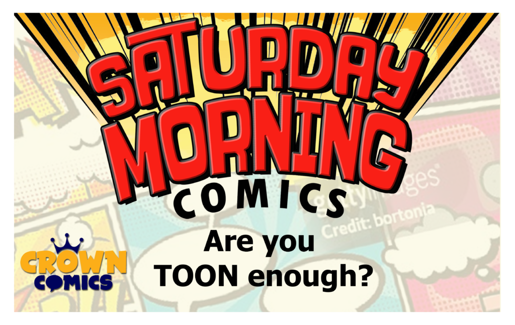 The Saturday Morning Comics Anthology - Crown Comics