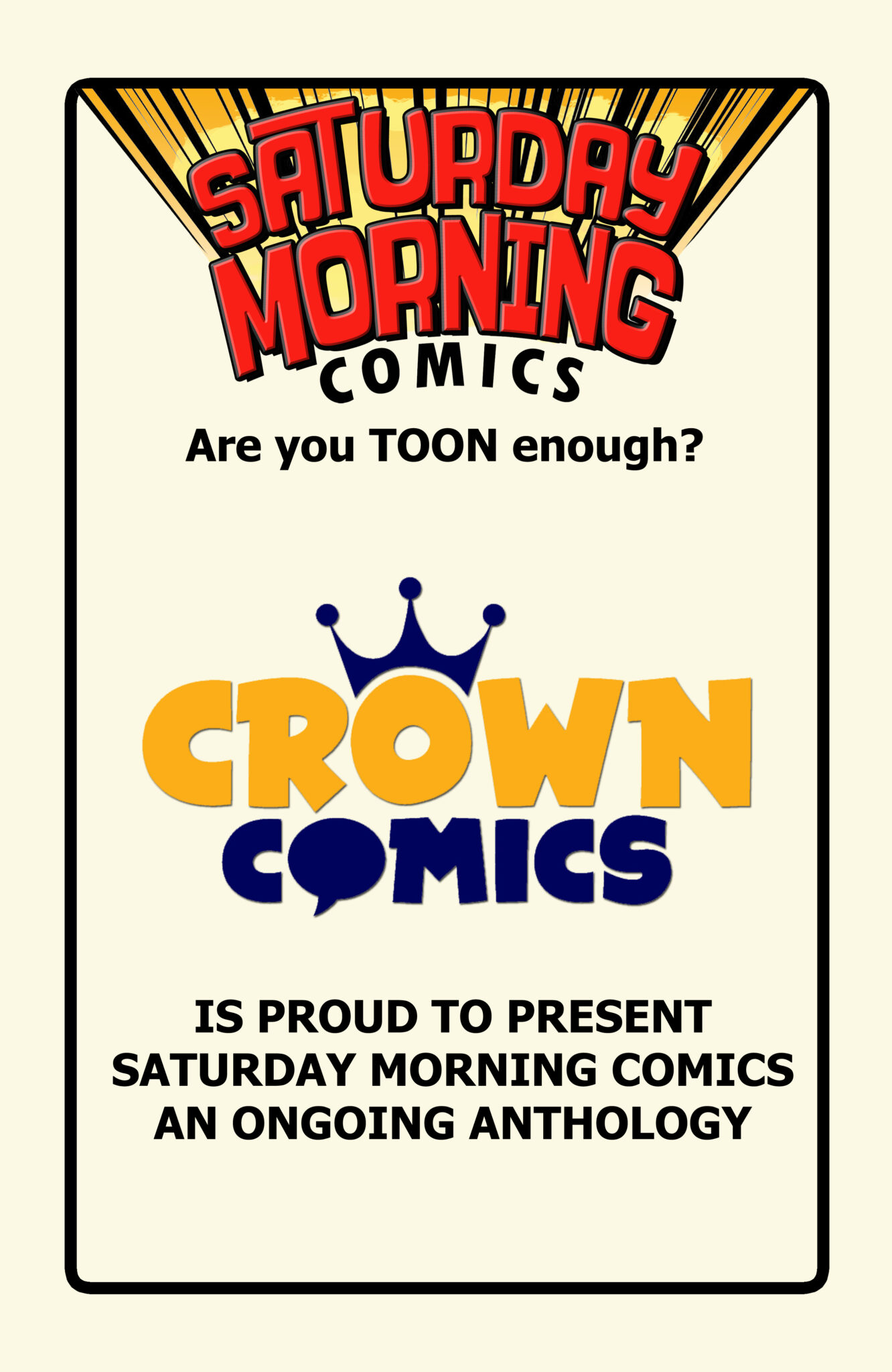 The Saturday Morning Comics Anthology - Crown Comics