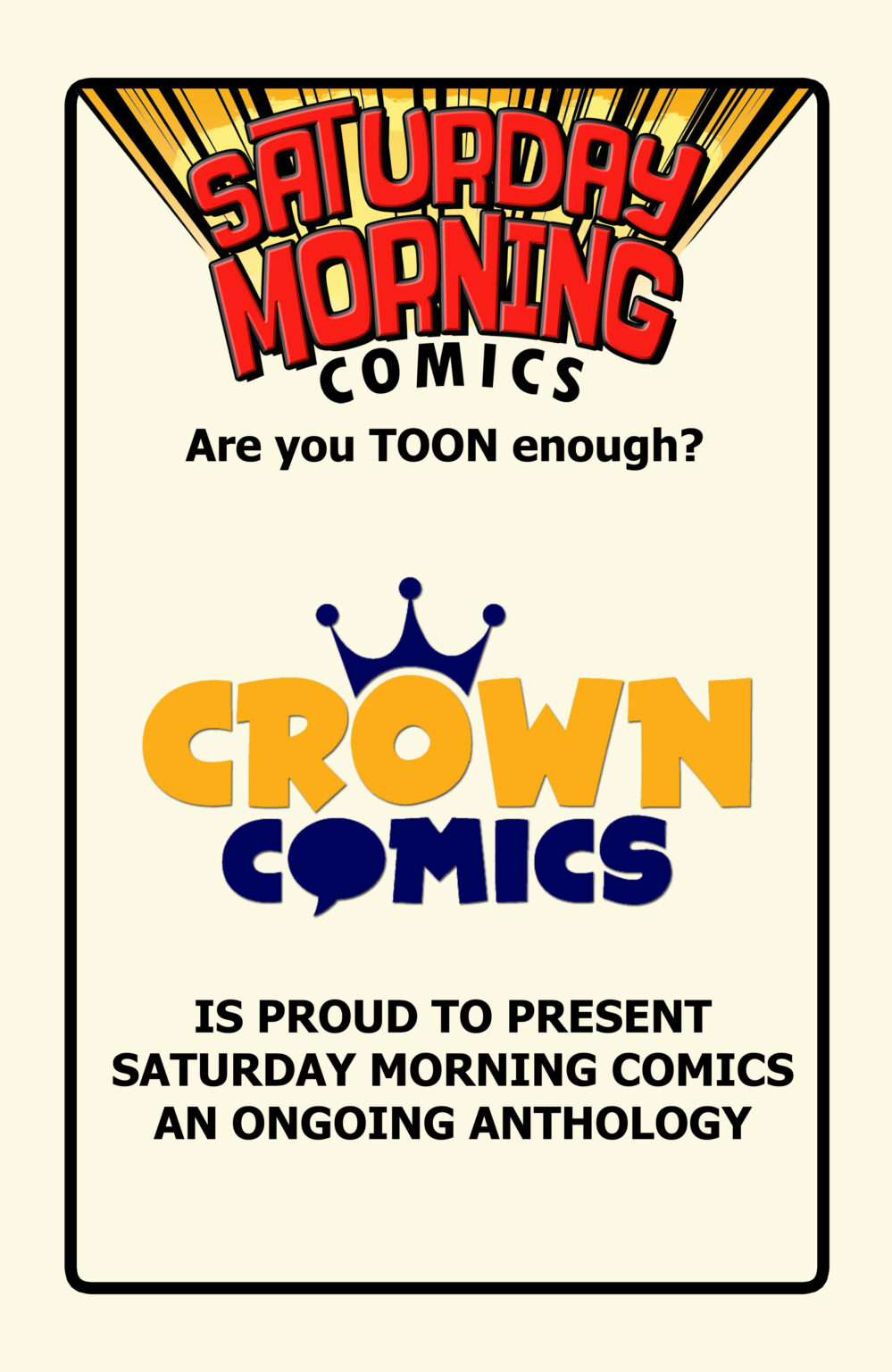 The Saturday Morning Comics Anthology - Crown Comics